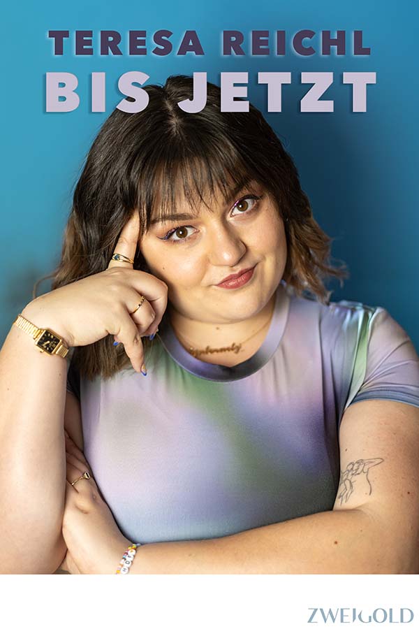 Teresa Reichl - Kabarettistin und Autorin